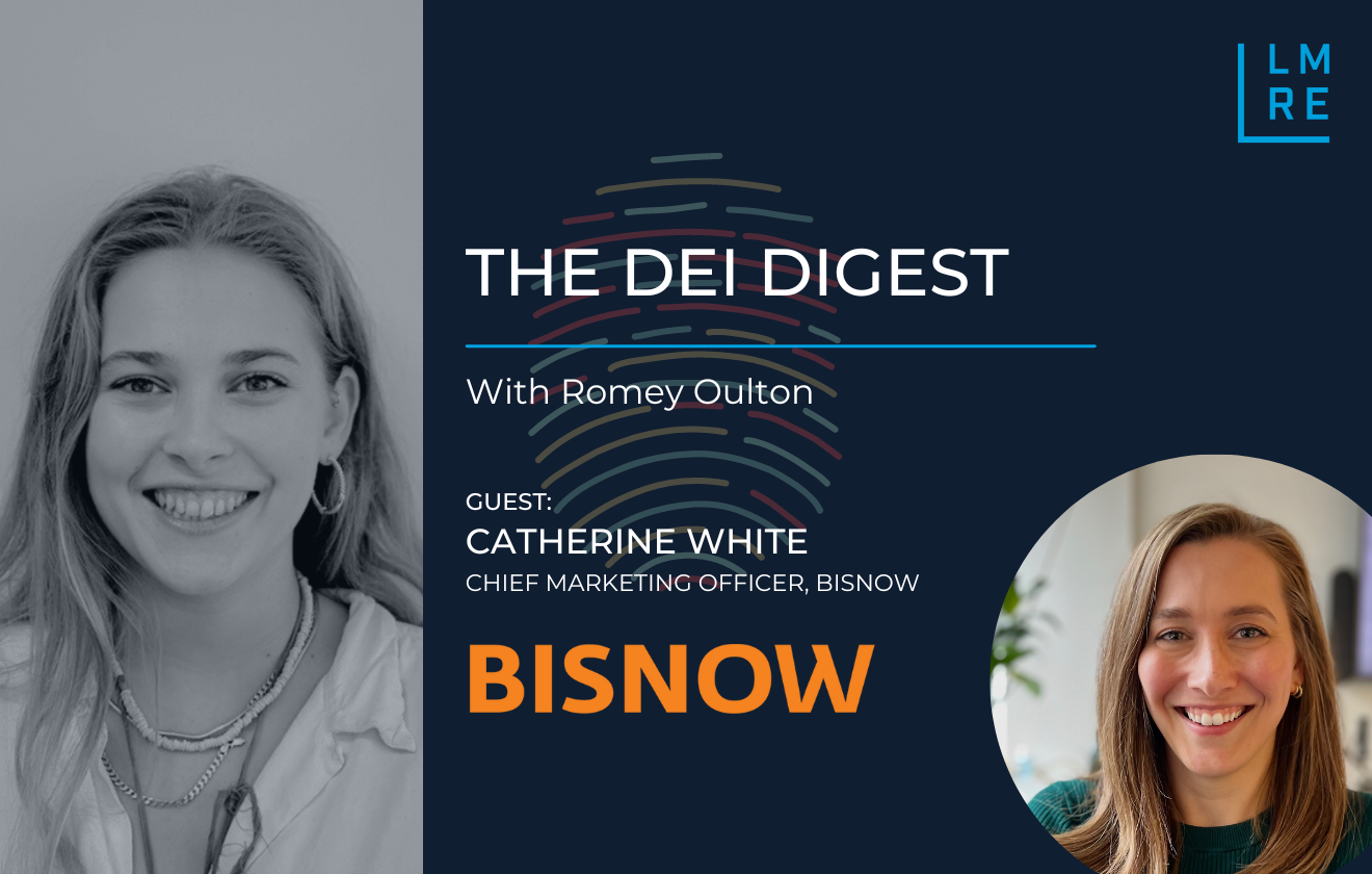 The DEI Digest with Catherine White, Bisnow