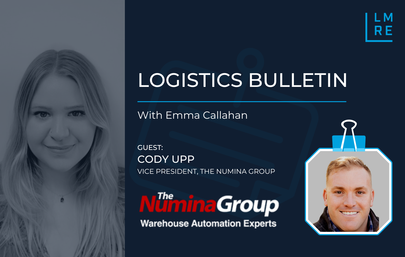 The Logistics Bulletin with Cody Upp, The Numina Group