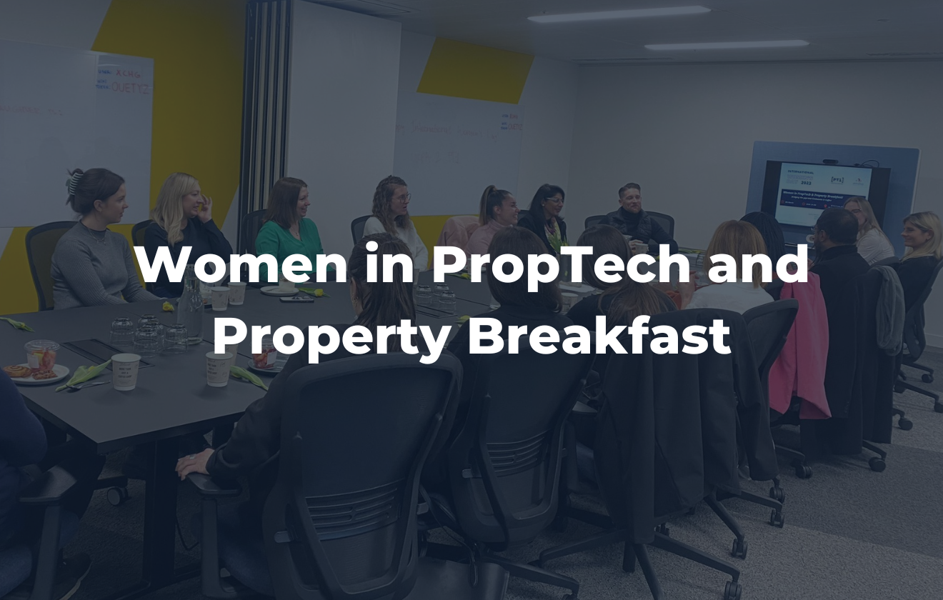 Women in PropTech & Property Breakfast