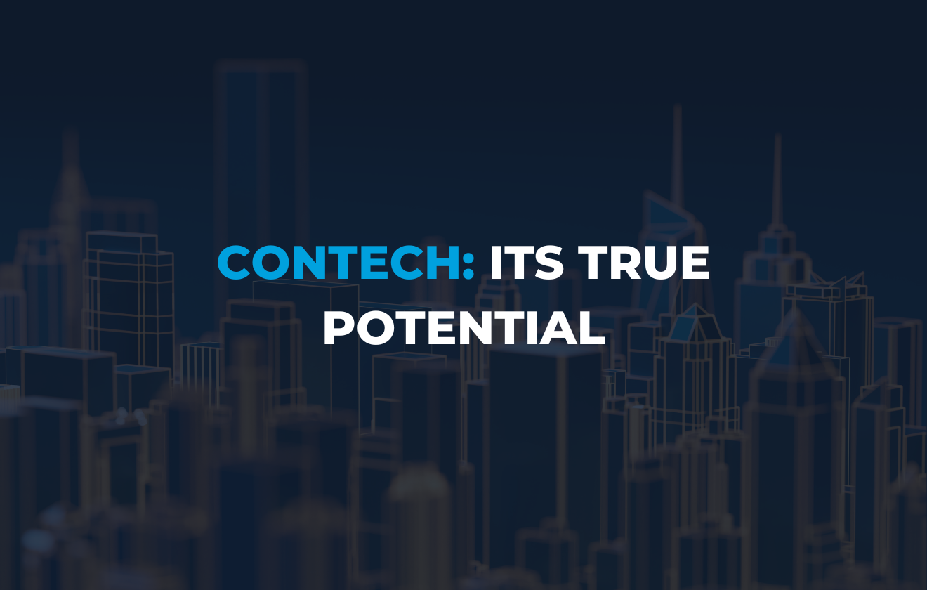 ConTech: It's True Potential - US, UK and MENA