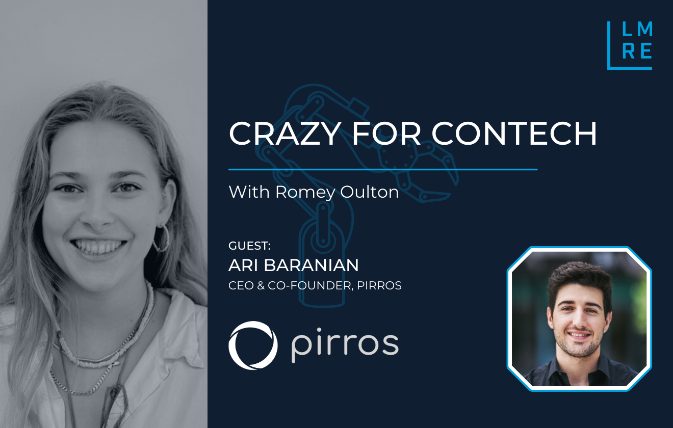 Crazy for ConTech with Ari Baranian, Pirros