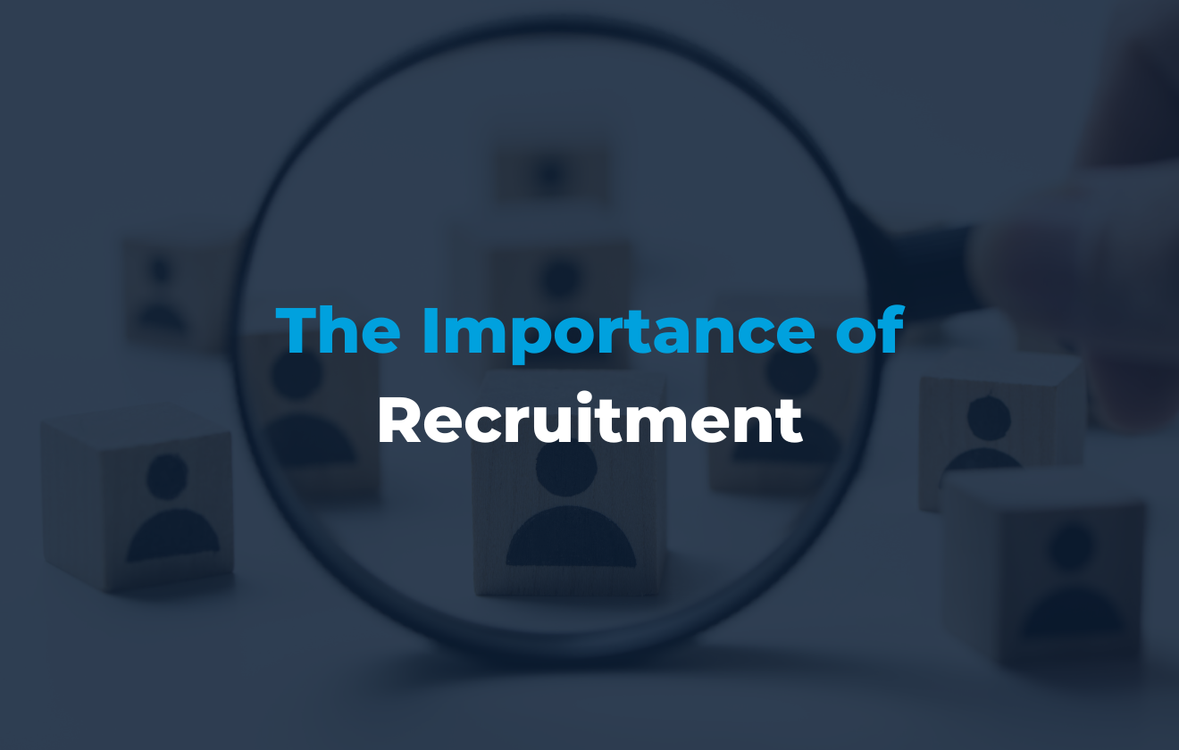 The Importance of Recruitment