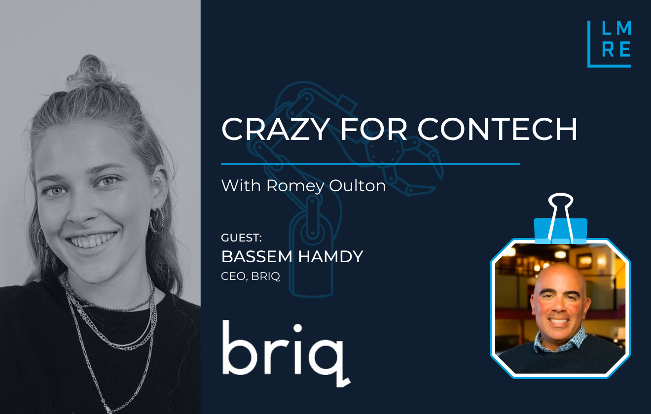 Crazy for ConTech with Bassem Hamdy, briq